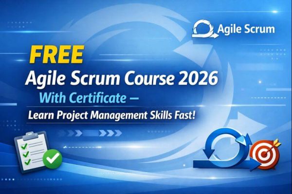 FREE Agile Scrum Course 2026 With Certificate – Learn Project ...